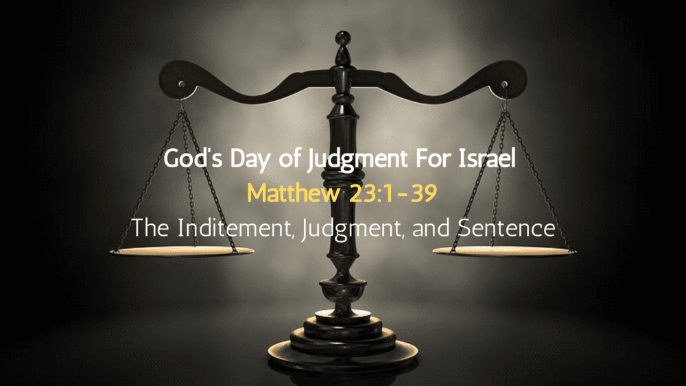 God’s Day of Judgment For Israel – Sonday Life